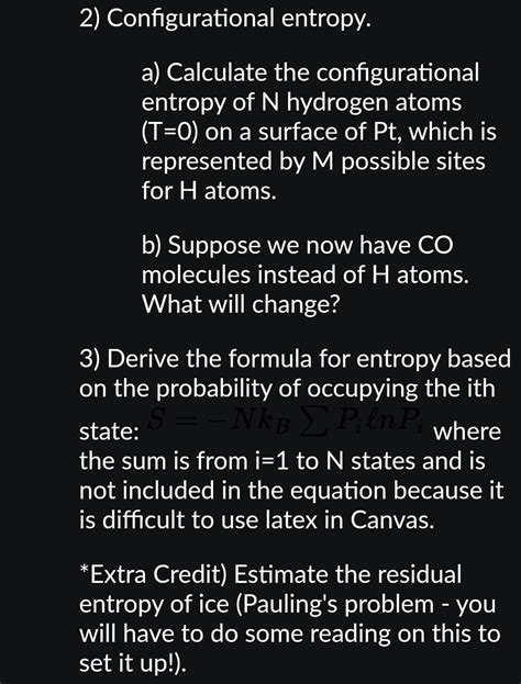 Solved Configurational Entropya ﻿calculate The