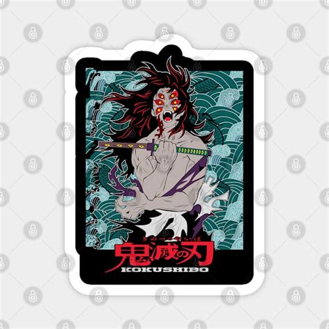 Kokushibo Upper Moon One Kokushibo Magnet Teepublic