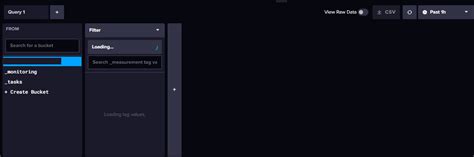 Influxdb Bucket Loading Never End Influxdb 2 Influxdata Community Forums