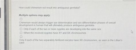 Solved How Could Chimerism Not Result Into Ambiguous