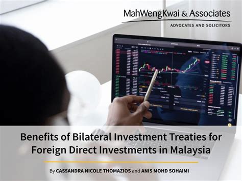 Benefits Of Bilateral Investment Treaties Bits For Foreign Direct