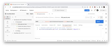A Postman Tutorial For The Snowflake Sql Api
