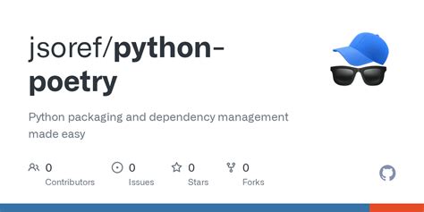 Github Jsorefpython Poetry Python Packaging And Dependency