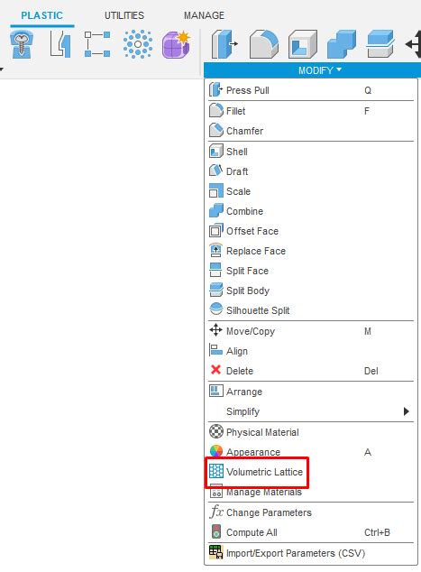 No Volumetric Lattice Button Available Under Plastic Modify Tab In Fusion