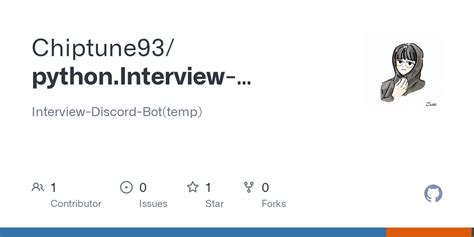 Github Chiptune93pythoninterview Discord Botproject Interview