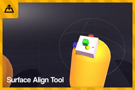 Surface Align Tool Utilities Tools Unity Asset Store