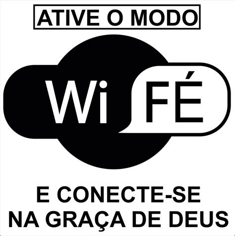 Adesivo Religioso Ative O Modo Wifé E Conecte Deus Parcelamento