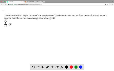 Solved Calculate The First Eight Terms Of The Sequence Of Partial Sums
