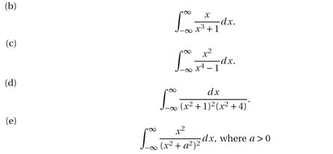 Solved Use Residue Theory To Calculate The Following Chegg