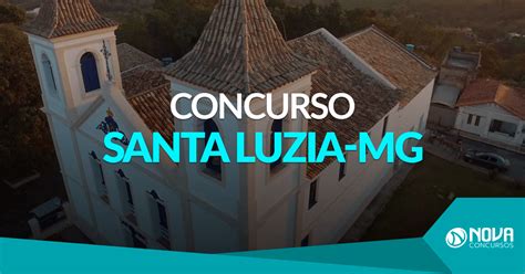 Concurso Prefeitura De Santa Luzia Mg Saiu O Edital Com 313 Vagas