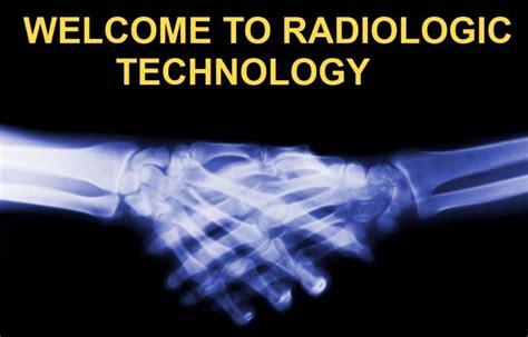Welcome To Radio Technology Radiologytechnology Radiologic