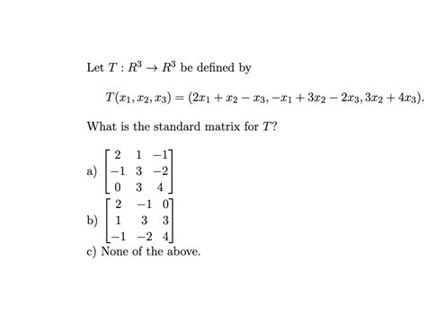 solved let t r3→r3 be defined by