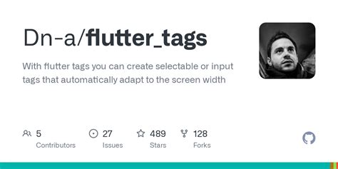 GitHub Dn A Flutter Tags With Flutter Tags You Can Create Selectable Or Input Tags That