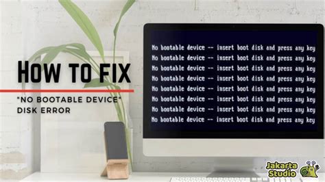 Cara Mengatasi Error No Bootable Device Pada Windows
