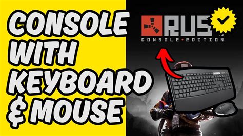 Easy Guide Navigate Rust Console With Keyboard And Mouse Youtube