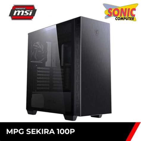 Jual Casing Msi Mpg Sekira 100p E Atx Pc Casing With 4 Fan Kota