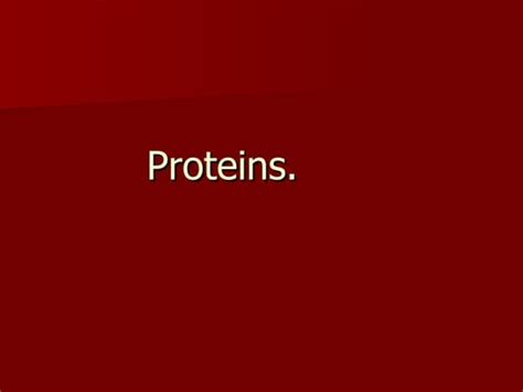 Proteins Ppt