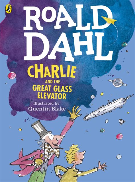 Charlie And The Great Glass Elevator By Quentin Blake Penguin Books New Zealand