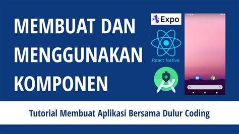 Cara Menggunakan Dan Membuat Komponen Untuk User Interface Ui