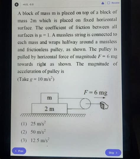 A Block Of Mass M Is Placed On Top Of A Block Of Mass 2 M Which Is Placed