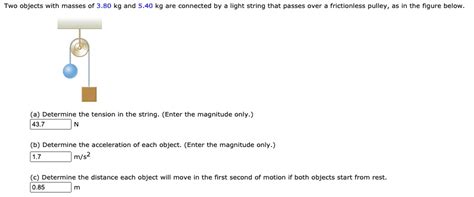 solved two objects with masses of 80 kg and 5 40 kg are connected by