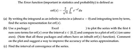 Solved The Error Function Important In Statistics And