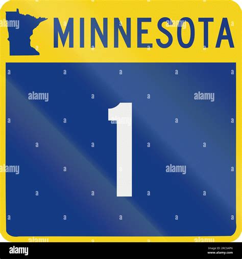 United States Minnesota State Highway Shield The Sign Contains A