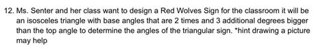 Answered 12 Ms Senter And Her Class Want To Design A Red Wolves Sign