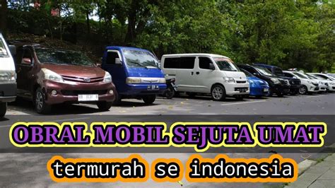 JUAL MOBIL TERMURAH MOBIL BEKAS MURAH DI BAWAH 50 JUTA YouTube