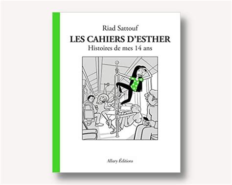 Les Cahiers D Esther Tome 5 Histoires De Mes 14 Ans Macha Galerie