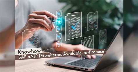 SAP AATP Erweitertes Available To Promise Mindlogistik