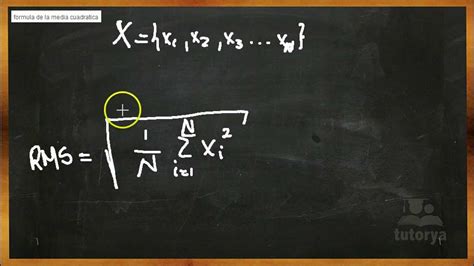 Formula Media Cuadrática Youtube