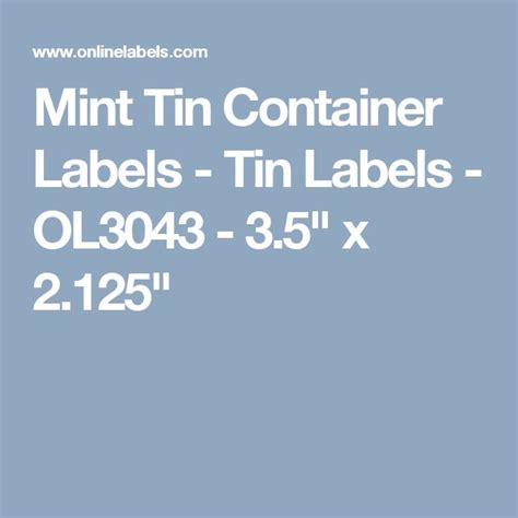 Mint Tin Container Labels Tin Labels Ol3043 3 5 X 2 125 Mint