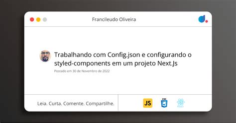 Trabalhando Com Configjson E Configurando O Styled Components Em Um