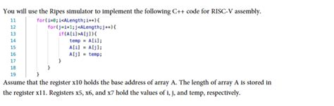 Solved You Will Use The Ripes Simulator To Implement The