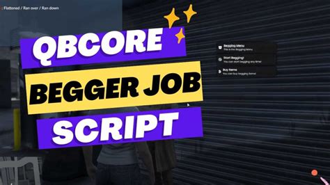 QBCore Begger Job Script Advance Fivem Jobs QBCore Script
