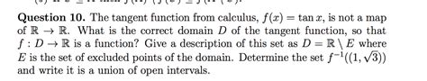 Solved Question The Tangent Function From Calculus F X Chegg Com