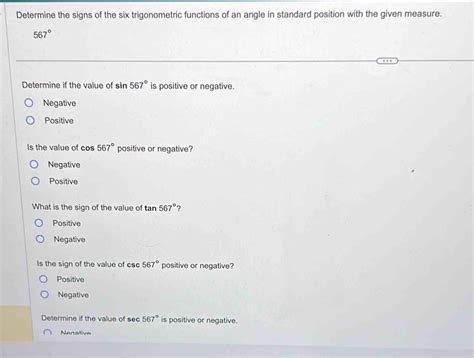 Solved Determine The Signs Of The Six Trigonometric Functions Of An