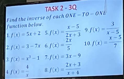 Task 2 3q Find The Inverse Of Each One To One Function Below 1 F