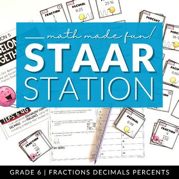 6th Grade Math STAAR Station 5 Fractions Decimals Percents TEKS