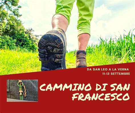 CAMMINO DI SAN FRANCESCO Escursionismo It
