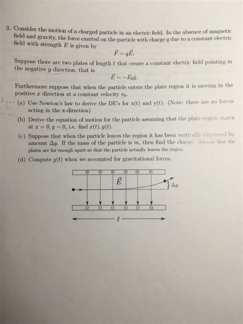Solved Consider The Motion Of A Charged Particle In An Chegg