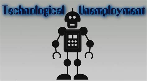 Will Work For Free A Documentary About Technological Unemployment