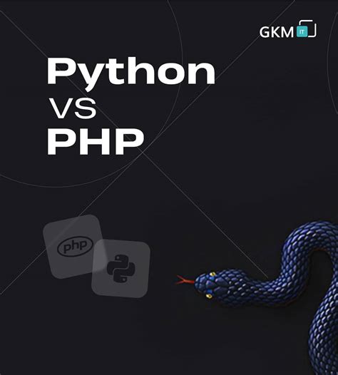 Gkmit When Youre Comparing Php Vs Python What To Facebook