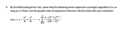 Solved 6 By The Alternating Series Test Show That The Chegg