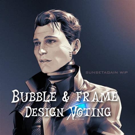 Bubble And Frame Design Voting Detroit Become Human Official Amino