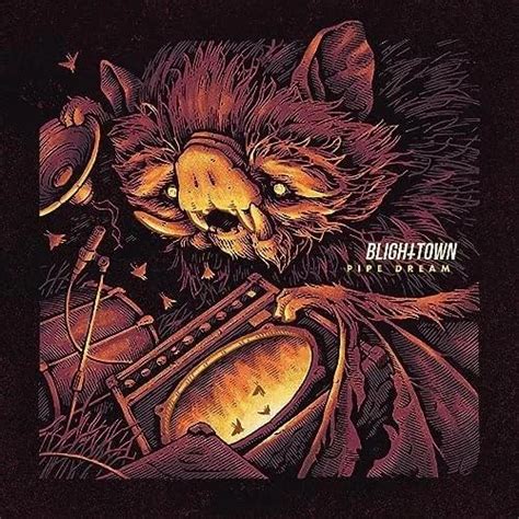 Blight Town Pipe Dream Lyrics Genius Lyrics