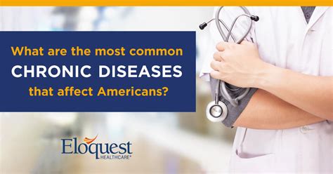 What Are The Most Common Chronic Diseases That Affect Americans