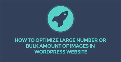 Best Image Optimization Plugins For WordPress To Speed Up Your Website