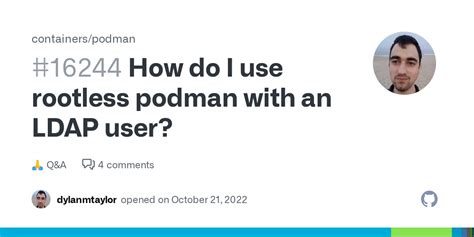 How Do I Use Rootless Podman With An Ldap User · Containers Podman